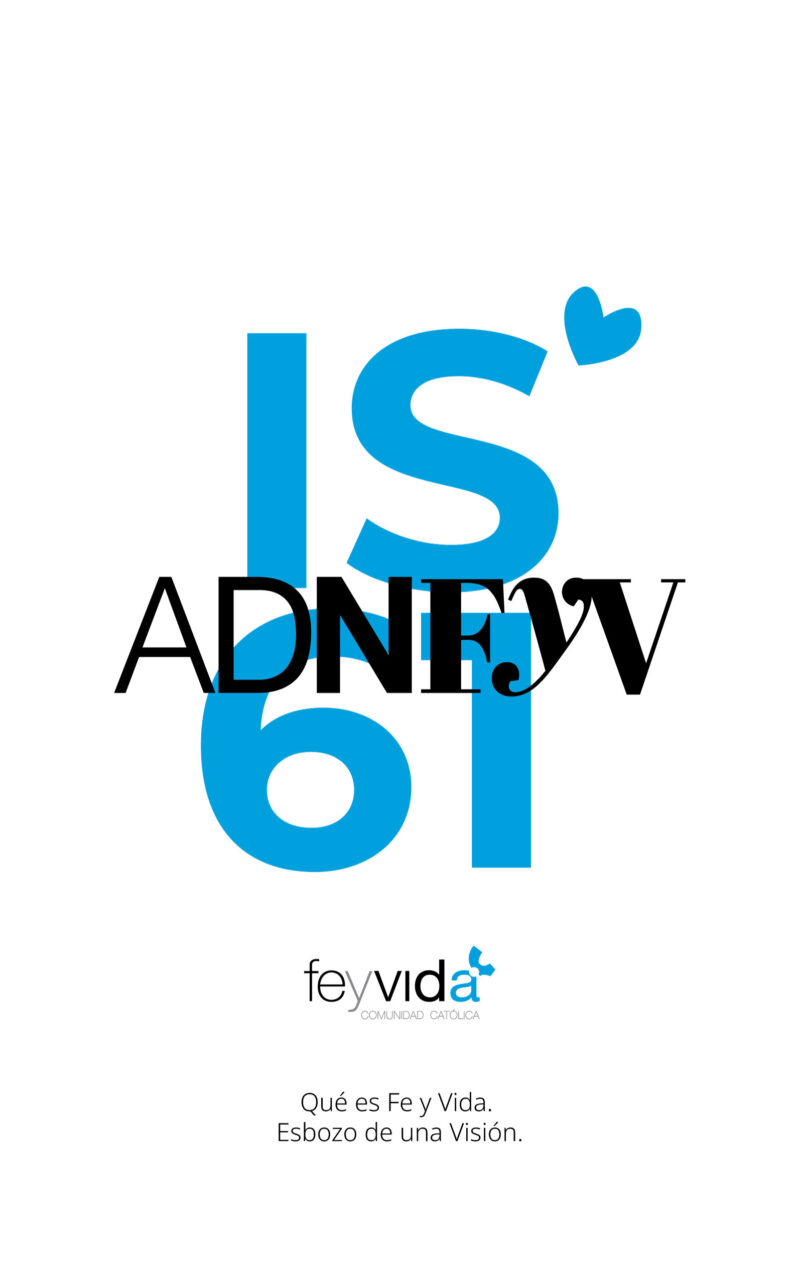 Qué es Fe y Vida. Esbozo de una visión - Fe y Vida